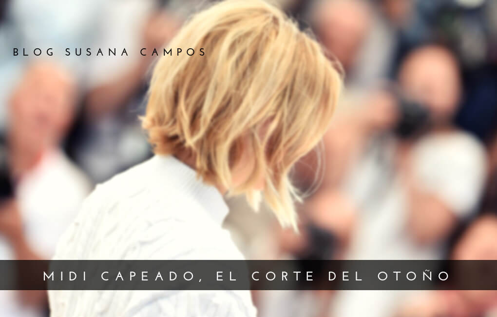 Corte del Otoño: Midi Capeado. - Susana Campos Estilistas